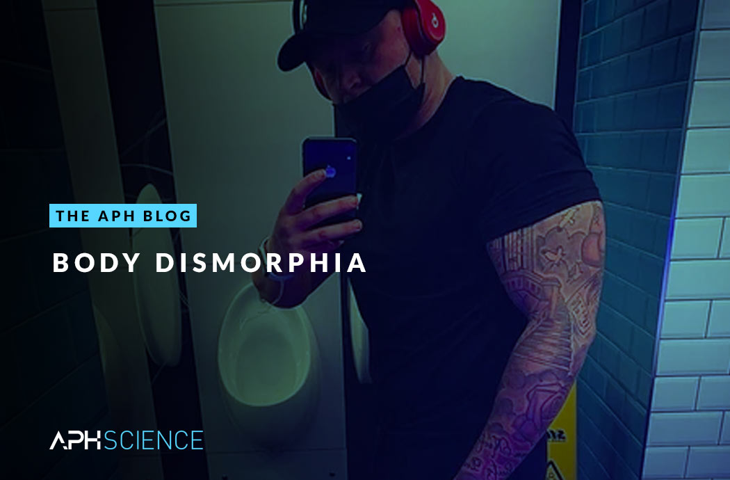 Body Dismoprhia – APH Science